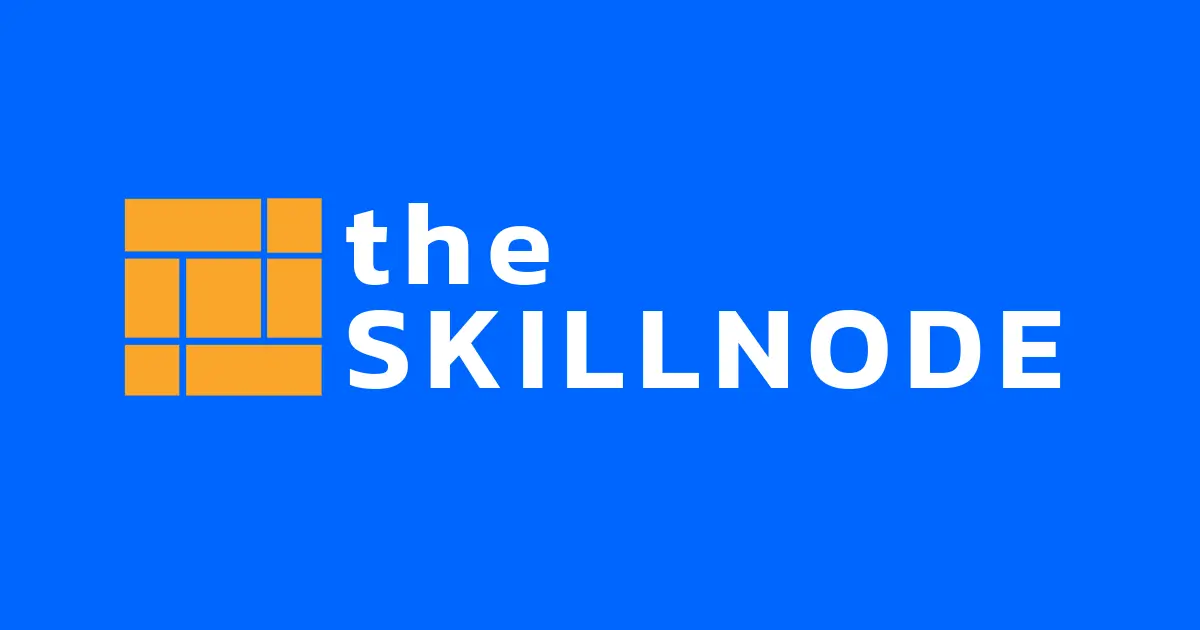 The SkillNode | Prepare, Learn, Succeed